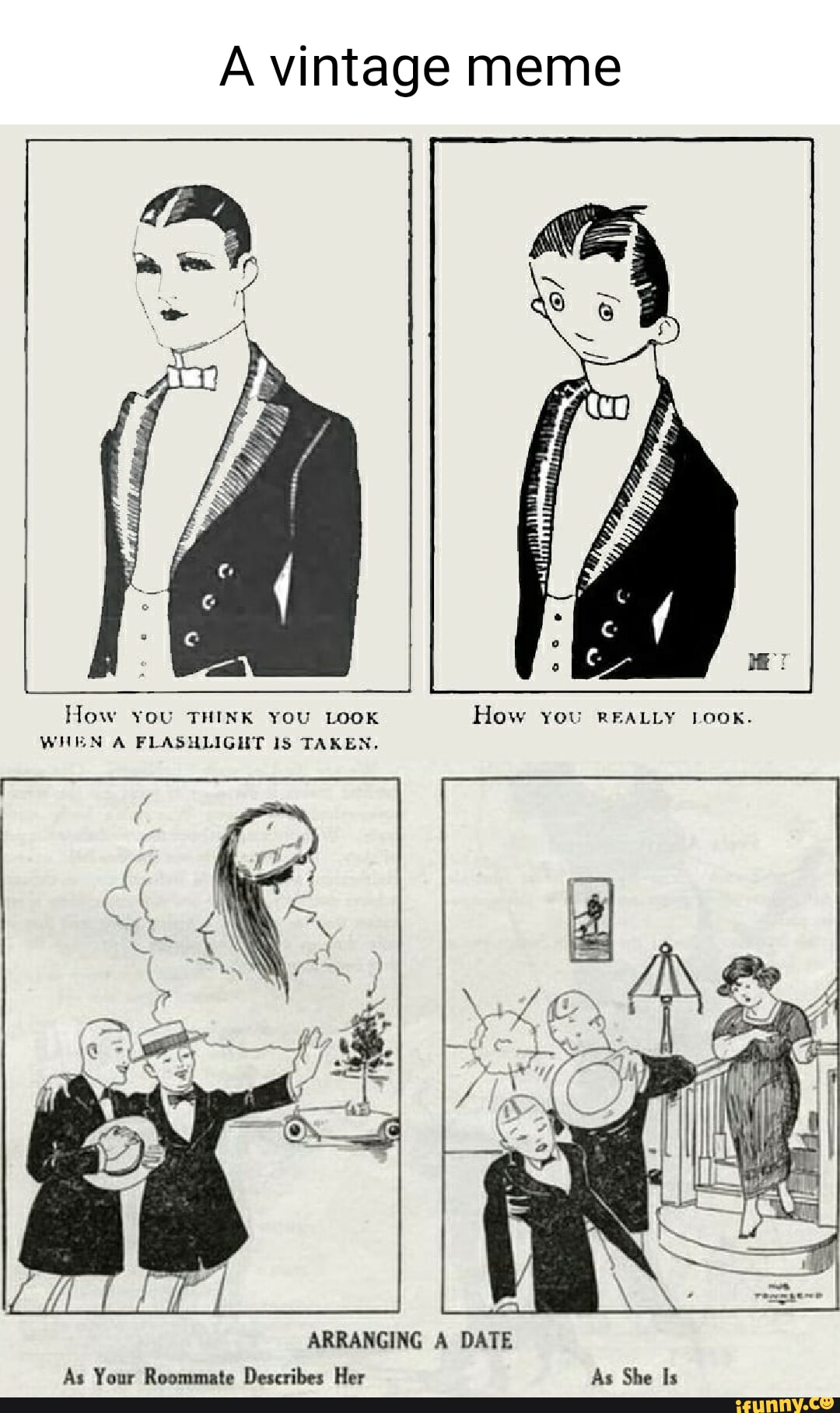 A vintage meme How you THINK You LOOK How you REALLY 1LooK. WHEN A ...