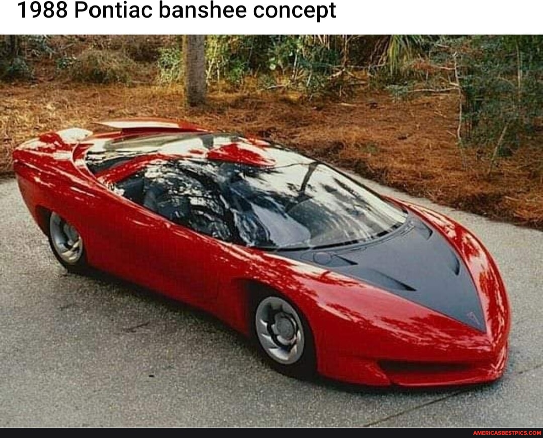 1988 Pontiac banshee concept - America’s best pics and videos