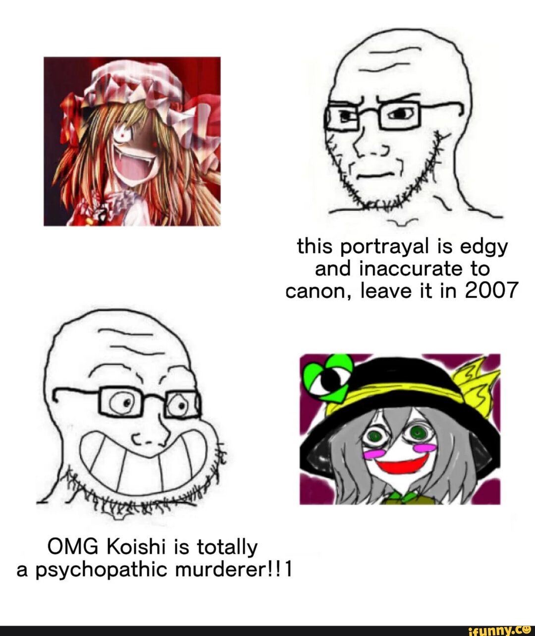 Besides the memes and the uncanny art it's really bad don't watch it ...