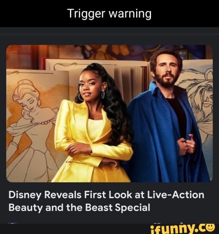 Trigger warning Disney Reveals First Look at Live-Action Beauty and the ...