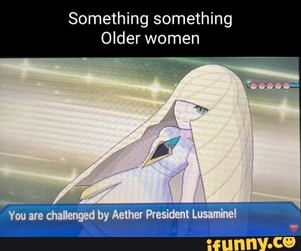 Lusamine memes. Best Collection of funny Lusamine pictures on iFunny