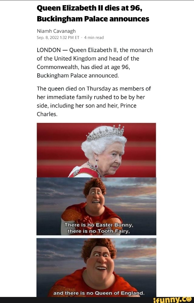 Queen Elizabeth Il dies at 96, Buckingham Palace announces Niamh ...