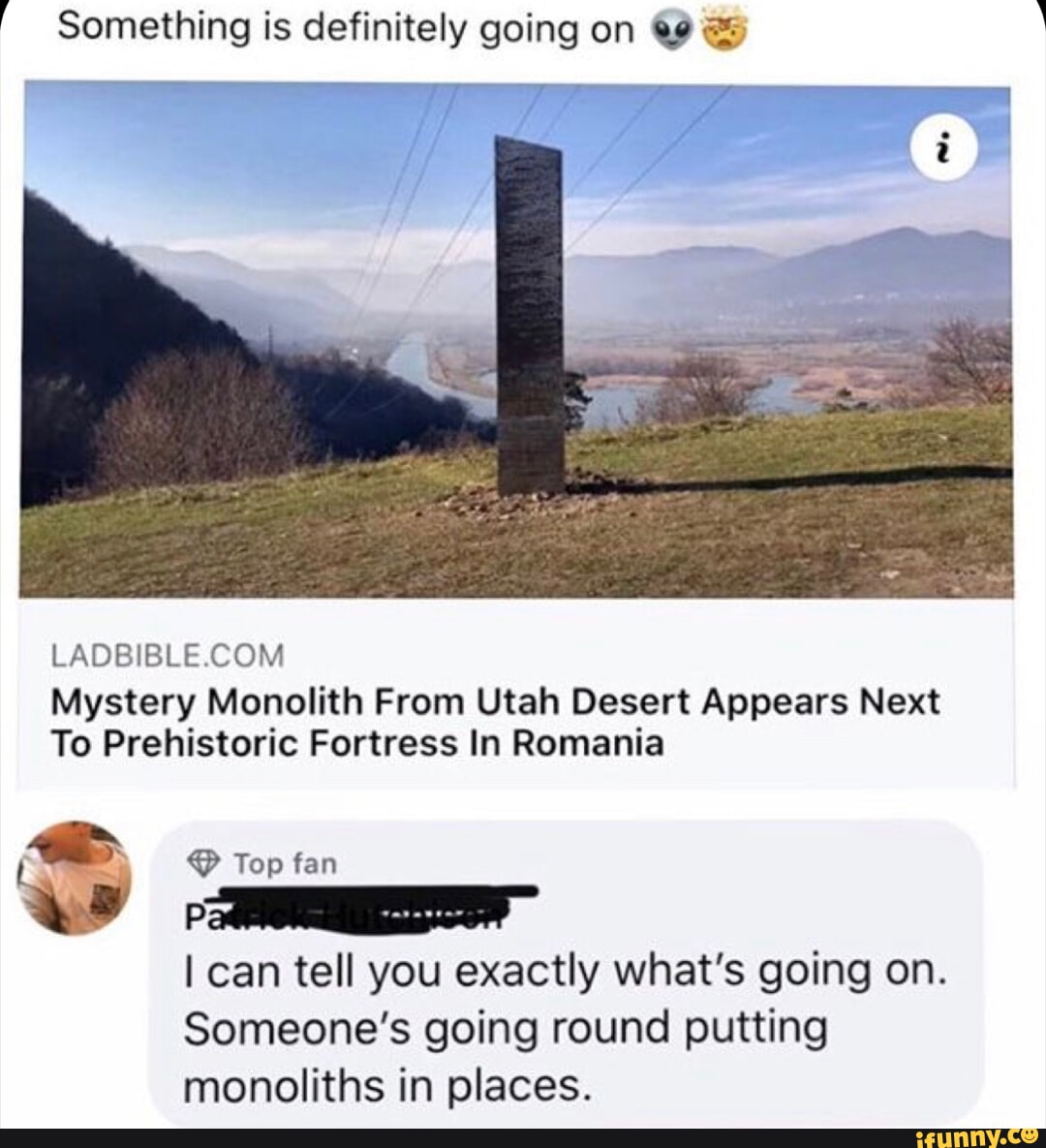 Monoliths memes. Best Collection of funny Monoliths pictures on iFunny