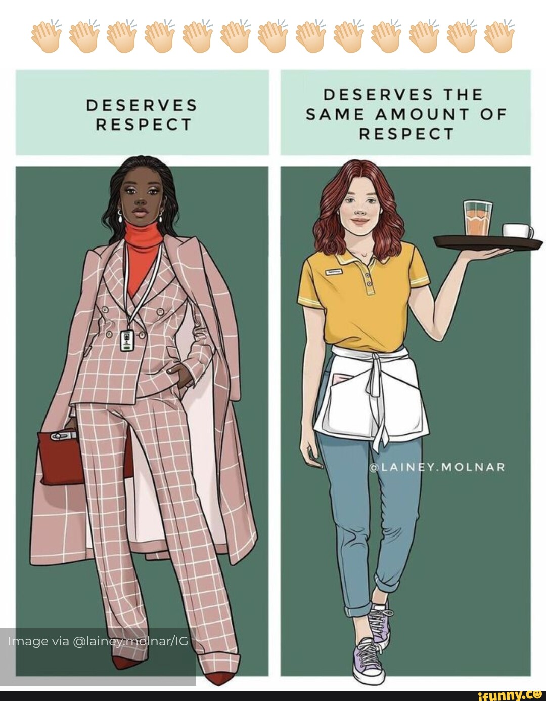 DESERVES THE SAME AMOUNT OF RESPECT @LAINEY.MOLNAR DESERVES RESPECT ...