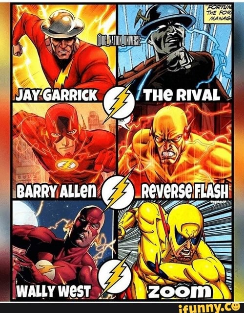 JAY GARRICK THE RIVAL BARRY ALLen Revense FLASH WALLY WesT zoom - iFunny