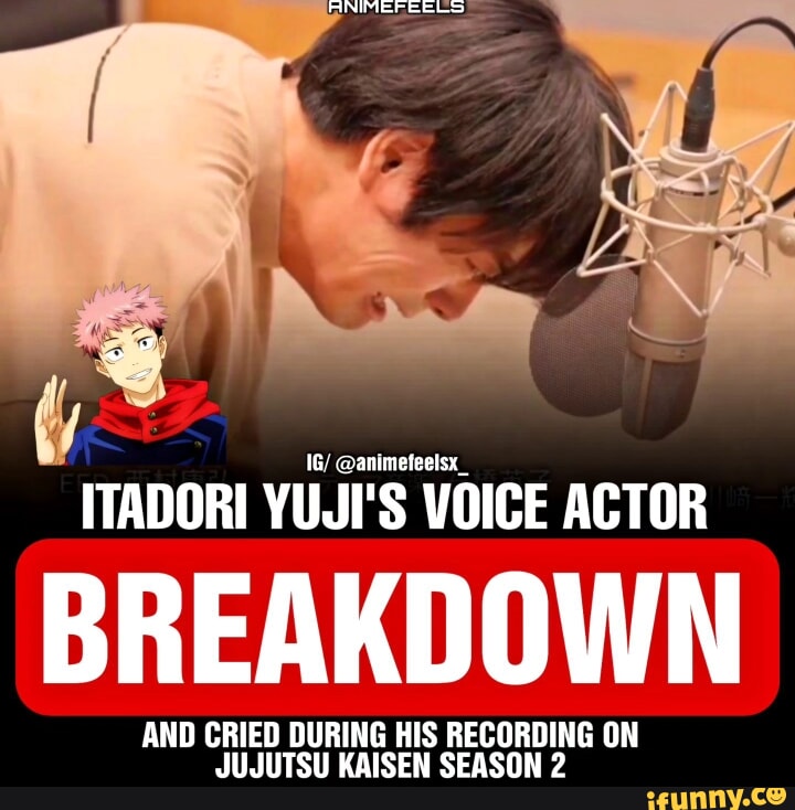 ANIMEFEELS IG? @animeteelsx_ ITADORI YUJI'S VOICE ACTOR BREAKDOWN AND ...