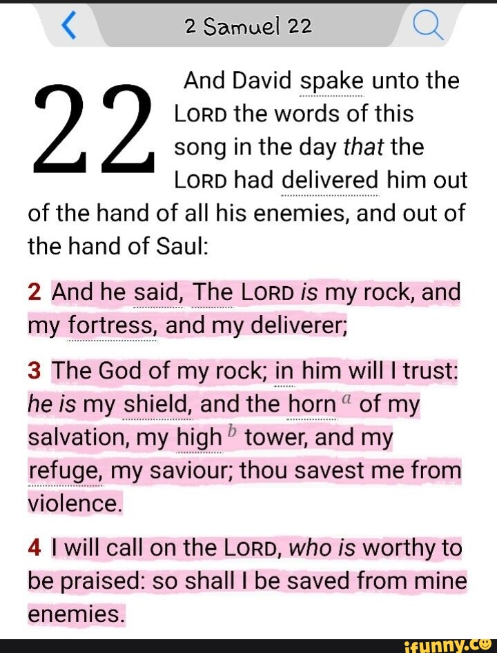 2 Samuel 22 Q And David spake unto the LORD the words of this song in ...