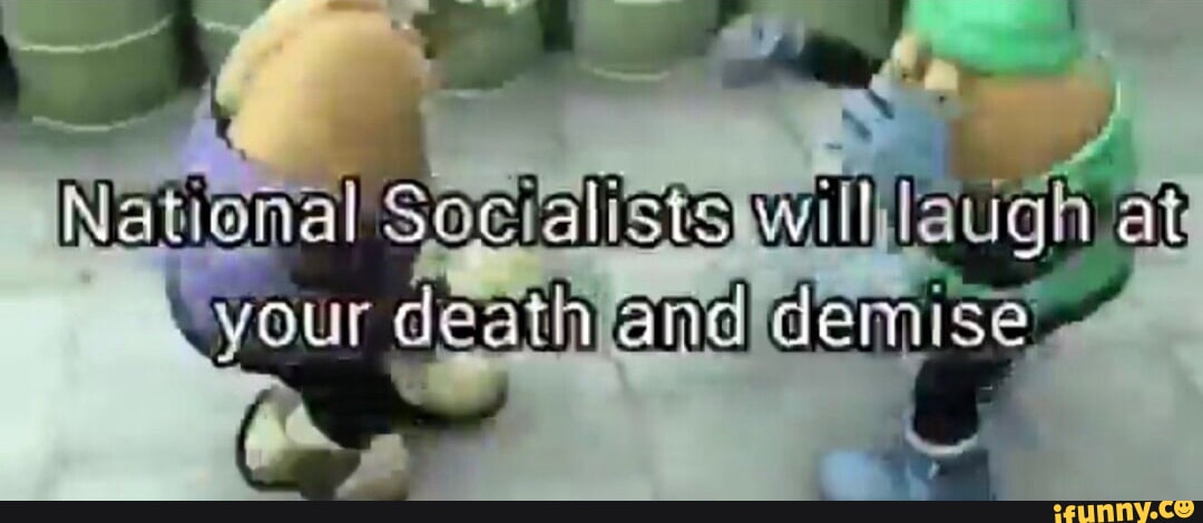 Your death and demise - iFunny