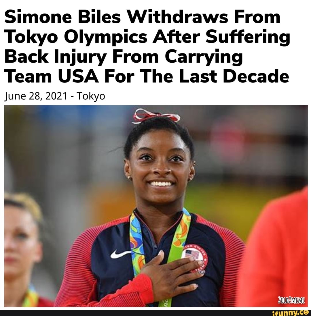 Simone Biles Withdraws From Tokyo Olympics After Suffering Back Injury ...