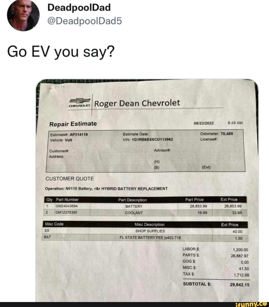 @DeacpoolDad5 Go EV you say? Repair Estimate Estimate#: AP314119 I ...
