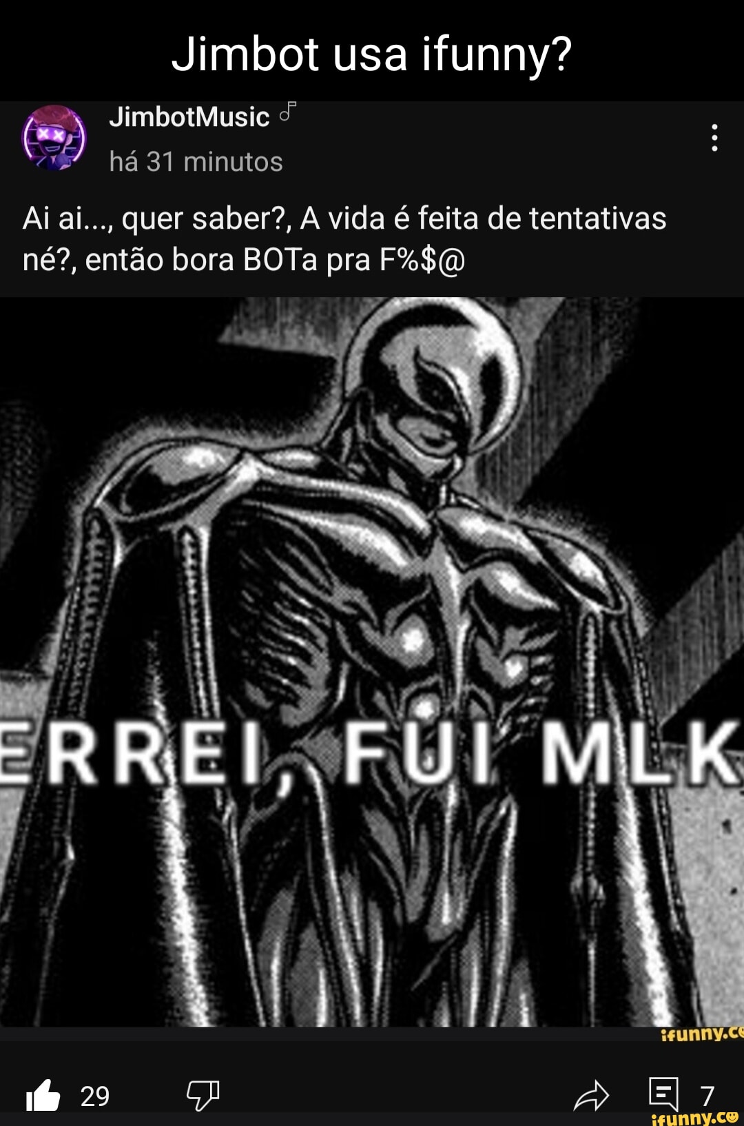 Jimbot usa ifunny? JimbotMusic há 31 minutos Ai ai... quer saber?, A ...