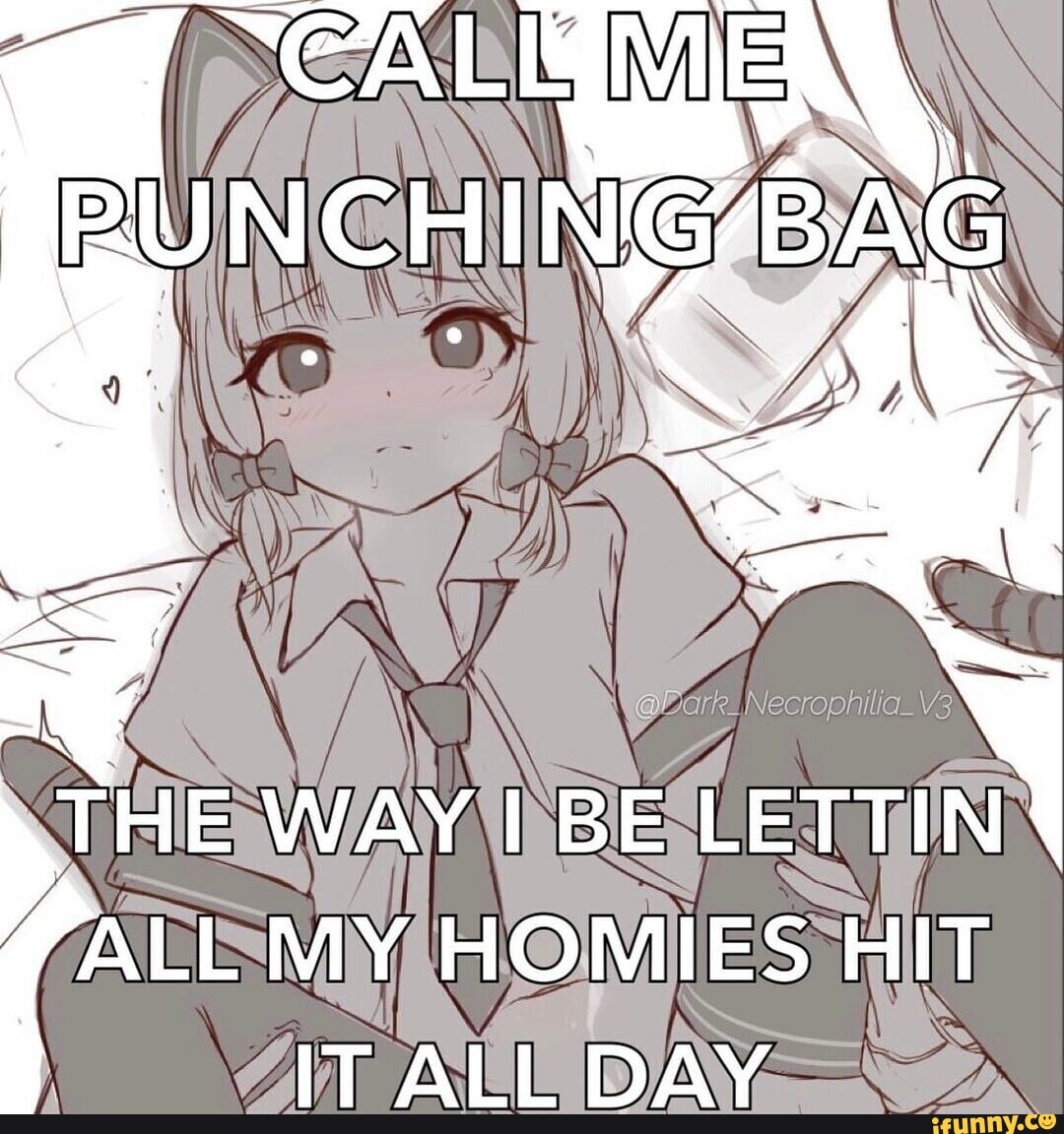 HE WAY I BE LETTIN MY HOMIES HIT IT ALL DAY - iFunny