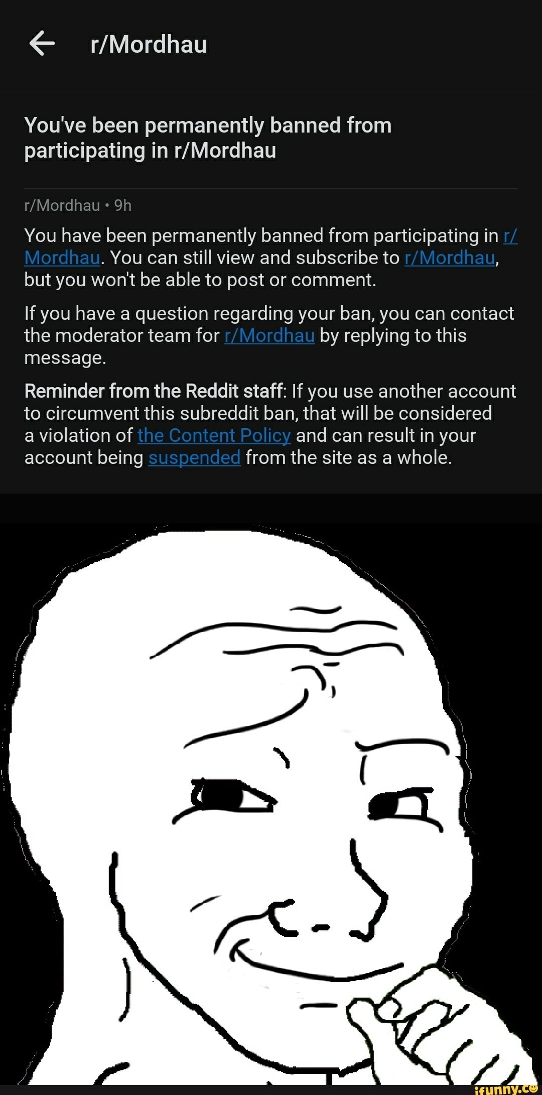 You've been permanently banned from participating in r/Mordhau r ...