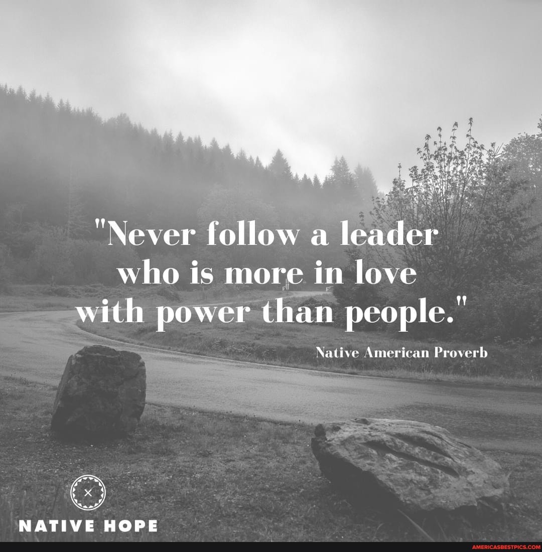 Native American Love Quotes Sayings