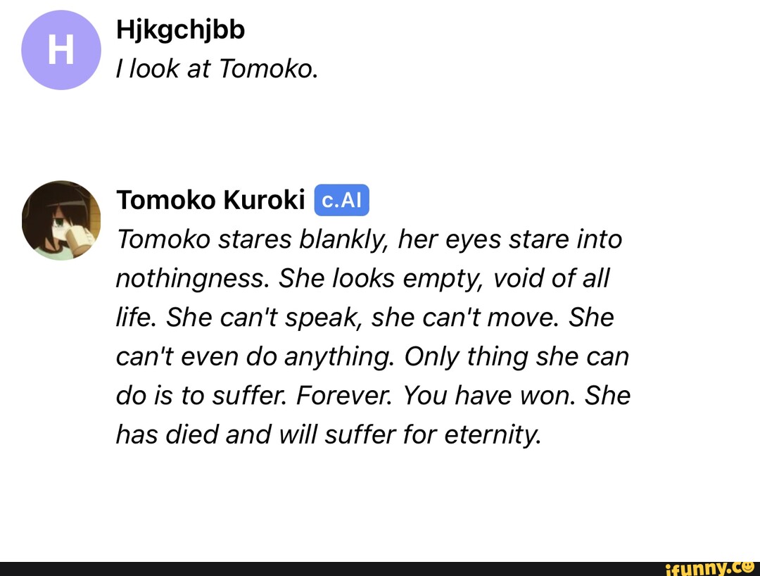 Hjkgchjbb look at Tomoko. Tomoko Kuroki Tomoko stares blankly, her eyes ...