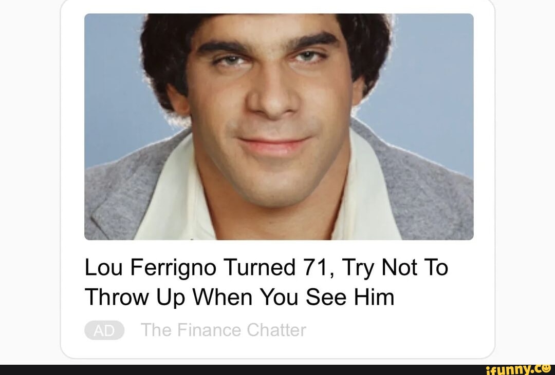 I Lou Ferrigno Turned 71, Try Not To Throw Up When You See Him The ...