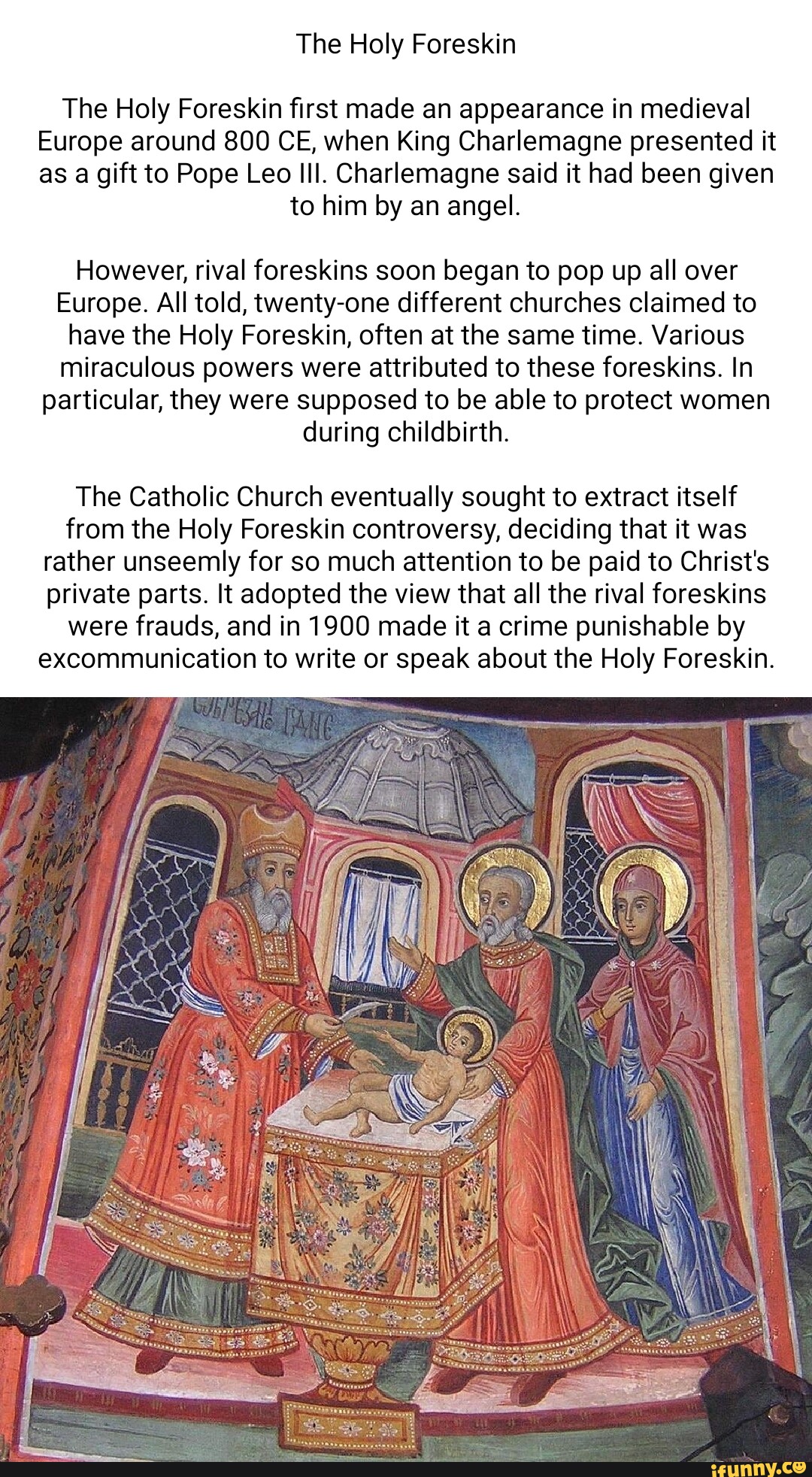 The Holy Foreskin The Holy Foreskin first made an appearance in ...