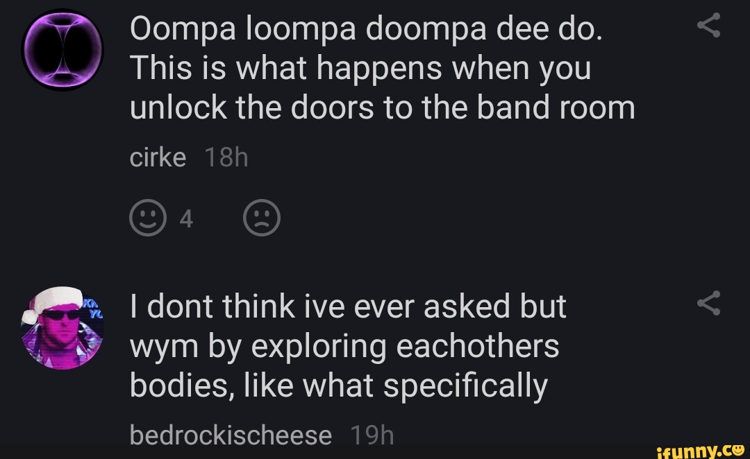 Oompa loompa doompa dee do. This is what happens when you unlock the ...
