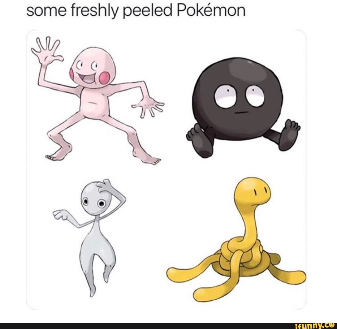 Peeled Pokemon