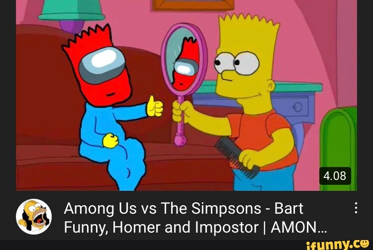 4.08 Among Us vs The Simpsons - Bart Funny, Homer and Impostor I AMON ...