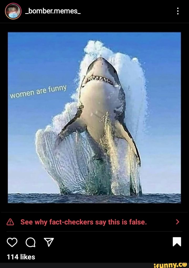 Omber.memes_ See why fact-checkers say this is false. 114 likes - iFunny