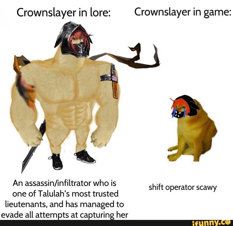 Crownslayer in lore: Crownslayer in game: An assassin/infiltrator who ...