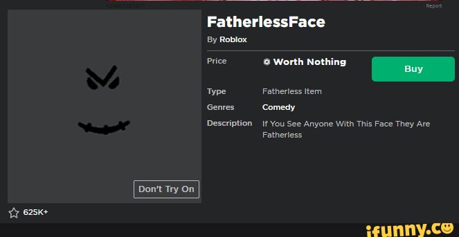 Don't Try On FatherlessFace By Roblox Price Type Genres, Description ...