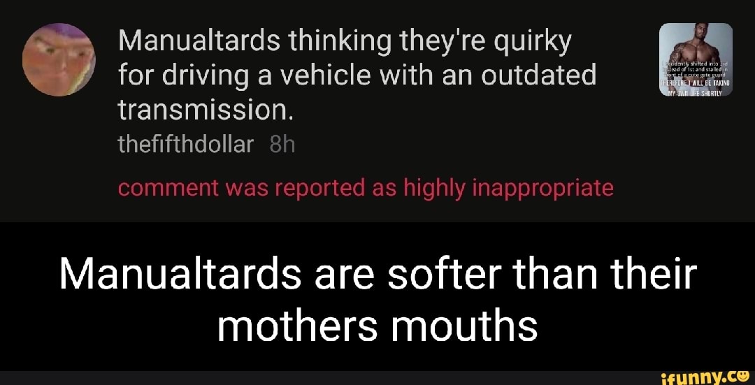 Manualtards memes. Best Collection of funny Manualtards pictures on iFunny