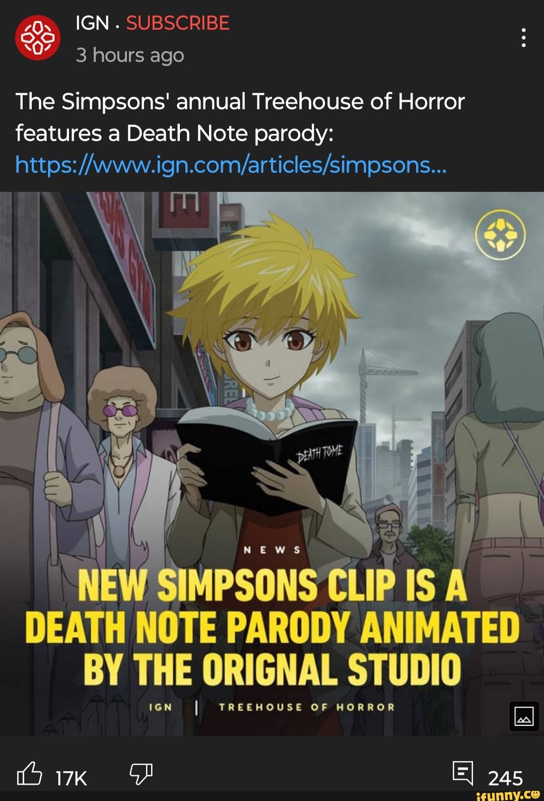 IGN . SUBSCRIBE 3 hours ago The Simpsons' annual Treehouse of Horror ...