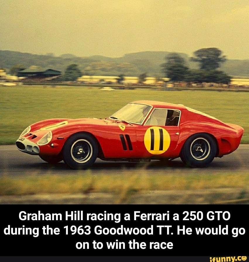 Graham Hill racing a Ferrari a 250 GTO during the 1963 Goodwood TT. He ...
