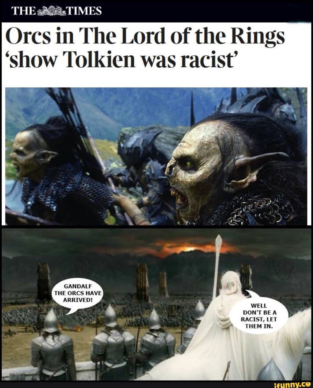 Orcs 1n The Lord of the Rings s‘how Tolkien was racist’ - iFunny