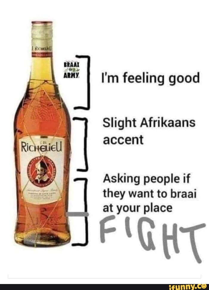 Braai memes. Best Collection of funny Braai pictures on iFunny