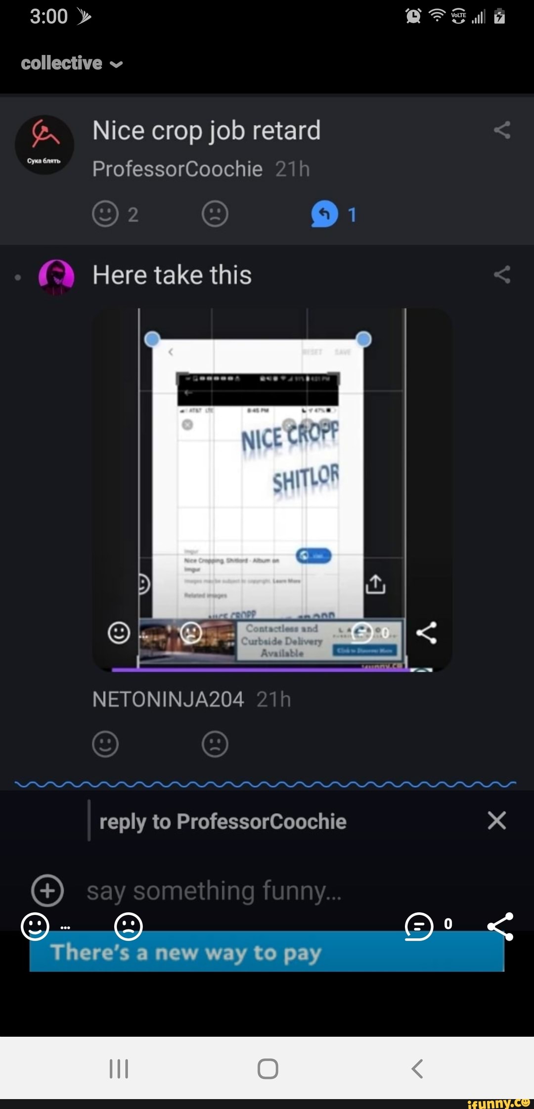 Collective Nice crop job retard ProfessorCoochie Here take this NICE ...