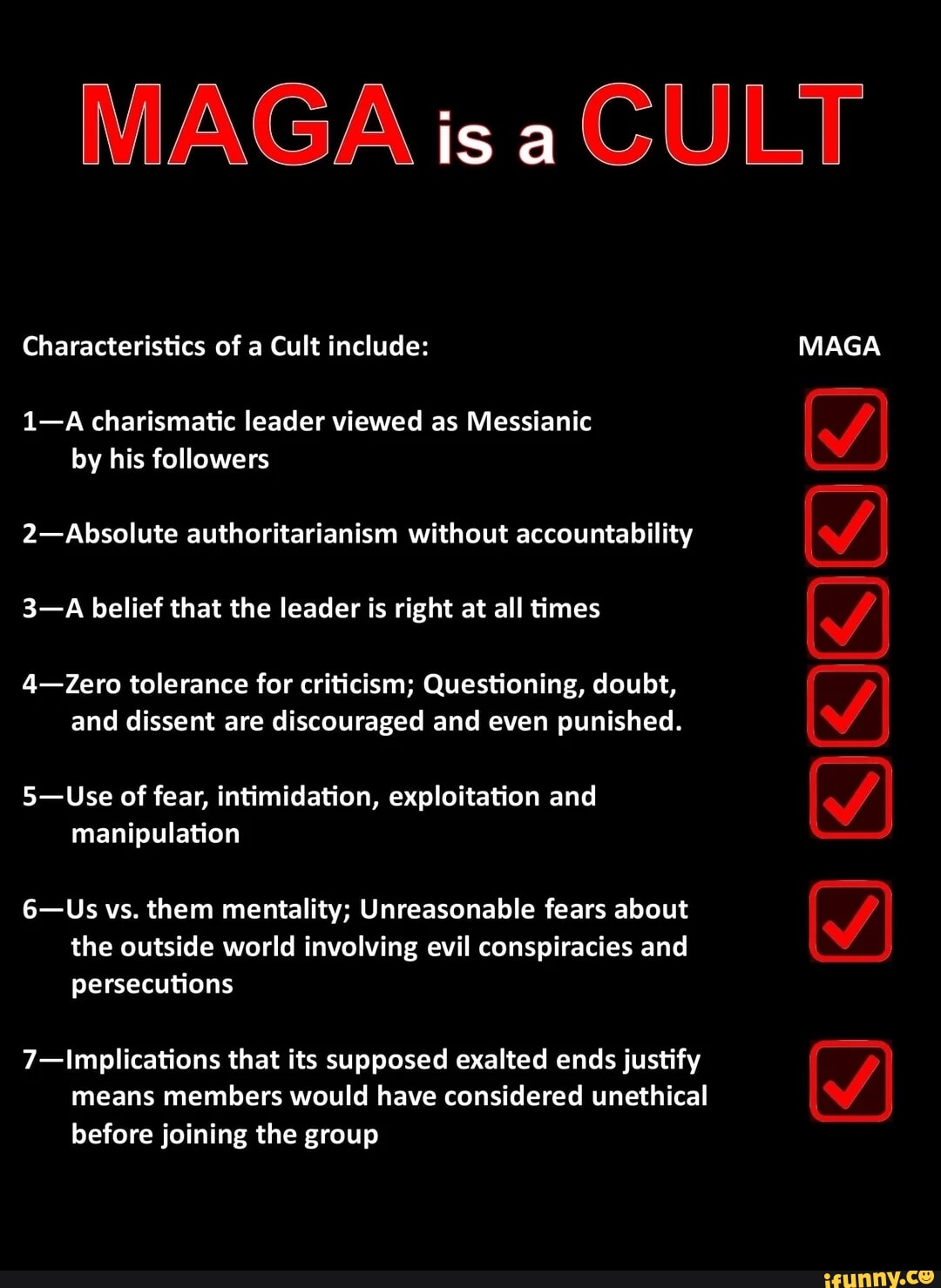 MAGA is a CU Characteristics of a Cult include: MAGA charismatic leader ...