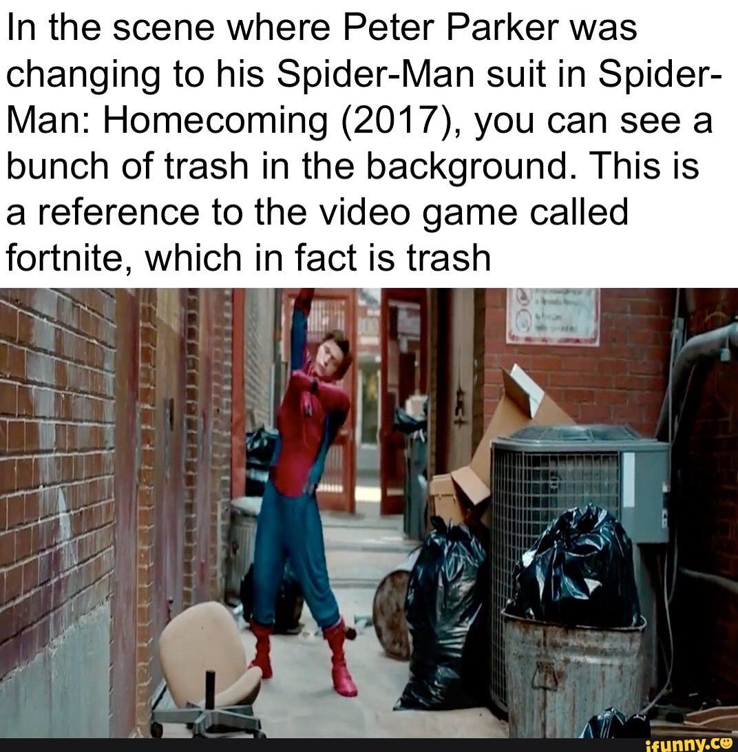 In the scene where Peter Parker was changing to his Spider-Man suit in ...