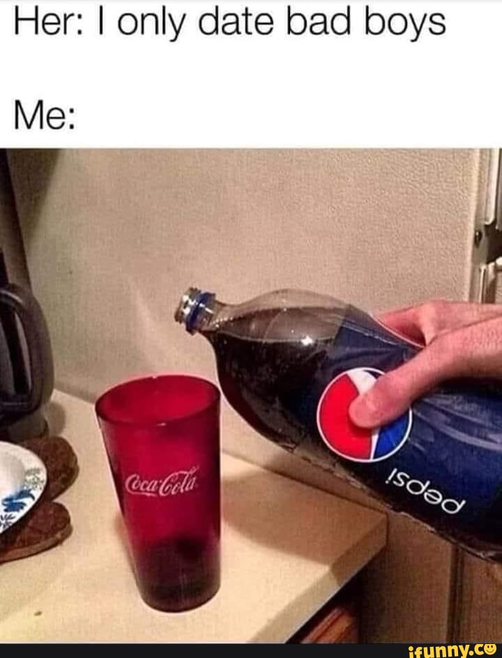 Pepsi memes. Best Collection of funny Pepsi pictures on iFunny
