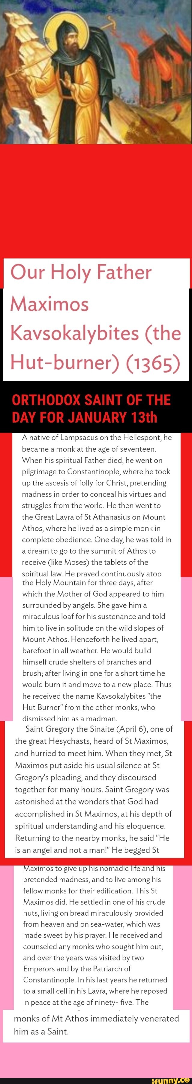 Our Holy Father Maximos Kavsokalybites (the Hut-burner) (1365) ORTHODOX ...