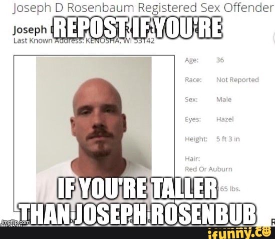 Joseph D Rosenbaum Registered Sex Offender Joseph Last Known IF YOU'RE ...