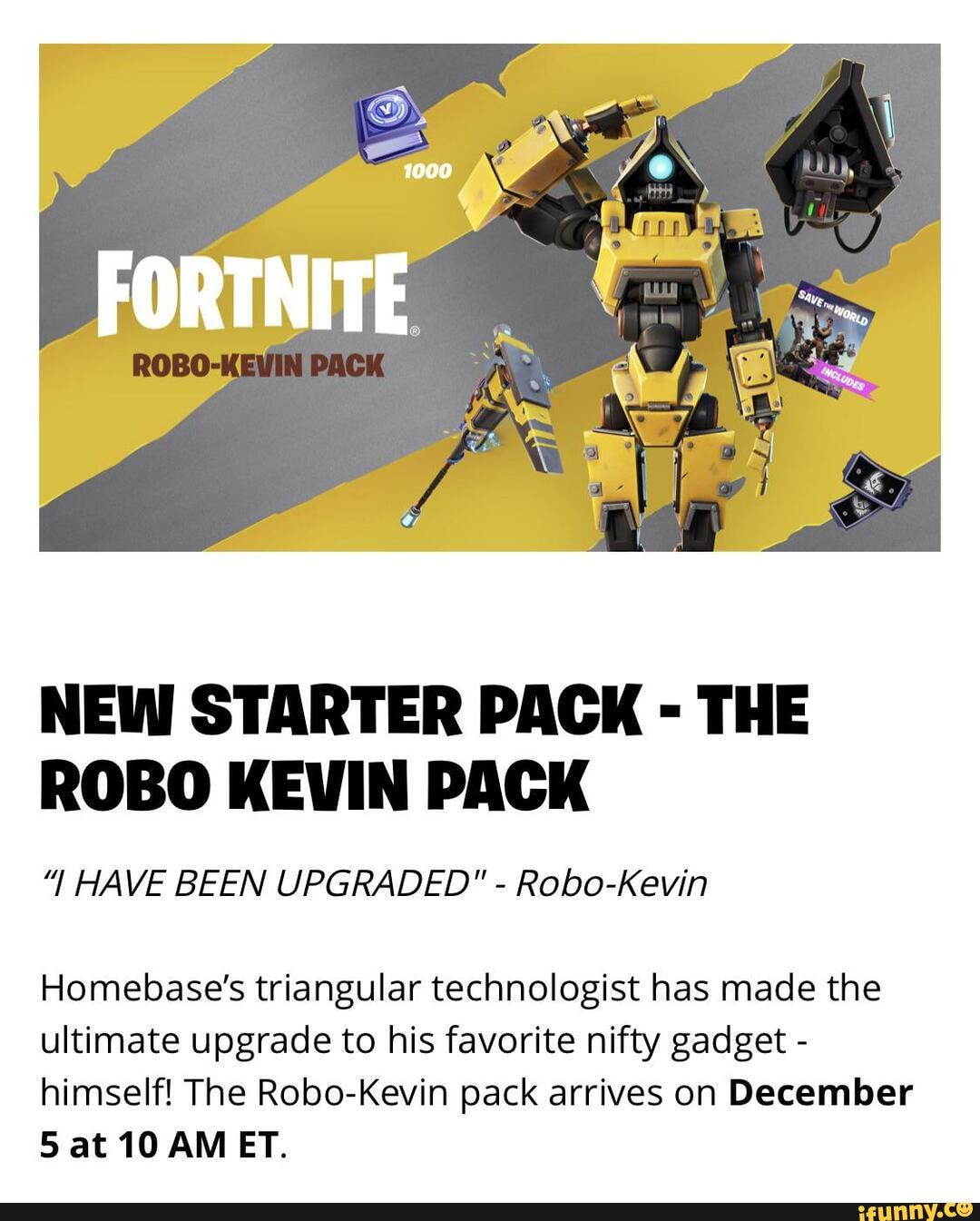 FORTNITE NEW STARTER PACK - THE ROBO KEVIN PACK HAVE BEEN UPGRADED ...