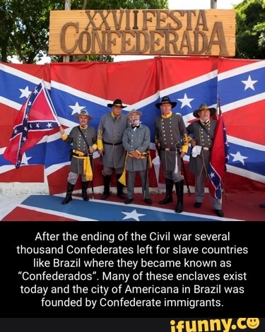 After the ending of the Civil war several thousand Confederates left ...