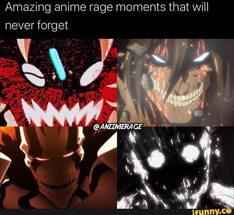 Amazing anime rage moments that will never forget GE - iFunny