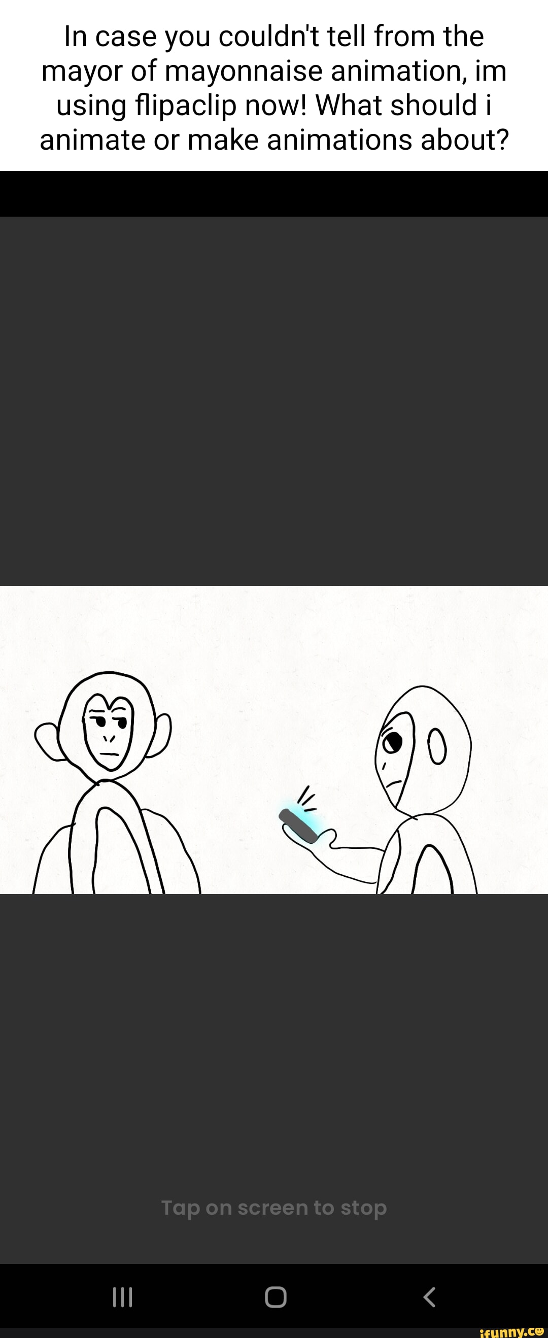 Flipaclip memes. Best Collection of funny Flipaclip pictures on iFunny