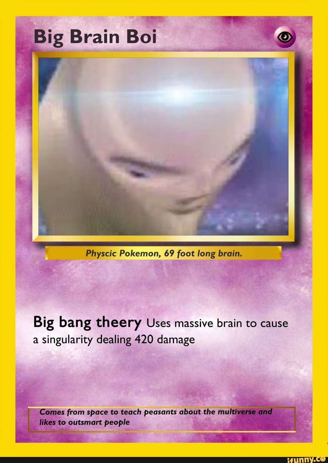 Ig Brain Boi Physcic Pokemon, 69 foot long RR brain. Big bang theery ...