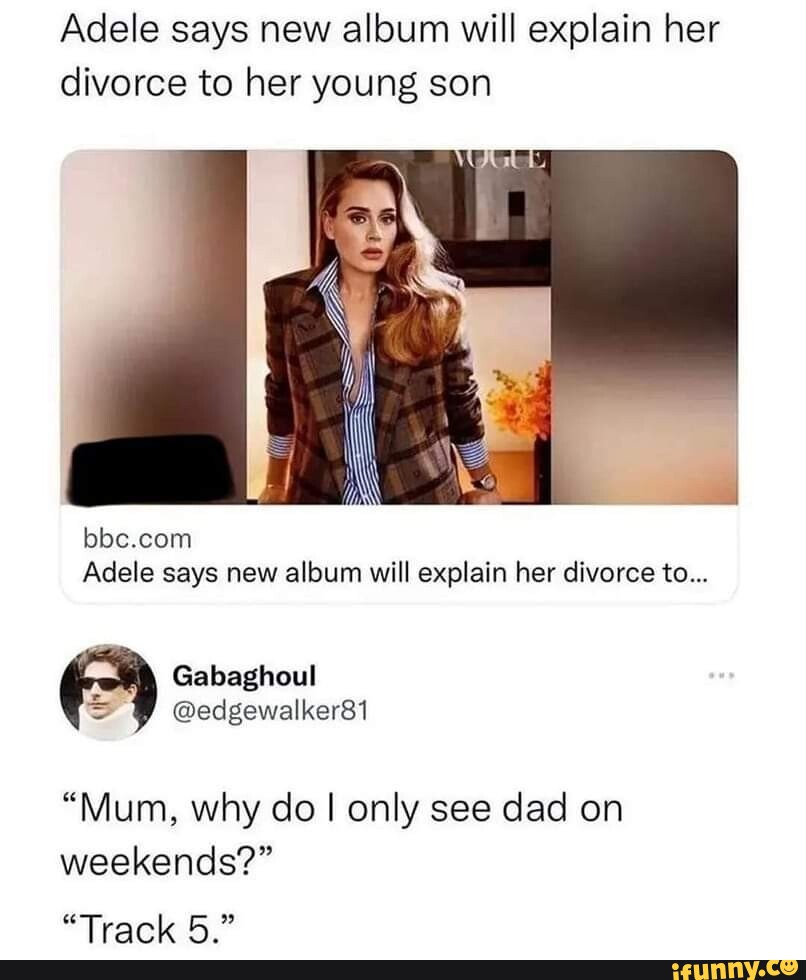 Adele says new album will explain her divorce to her young son Adele says new album will explain ...