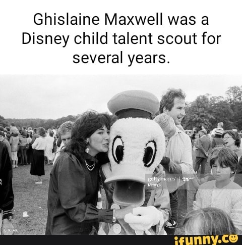 Ghislaine Maxwell was a Disney child talent scout for several years ...
