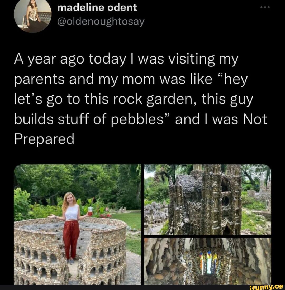 Would've been an excellent #geologist. - madeline odent @oldenoughtosay ...