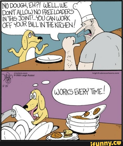 Freeloaders memes. Best Collection of funny Freeloaders pictures on iFunny