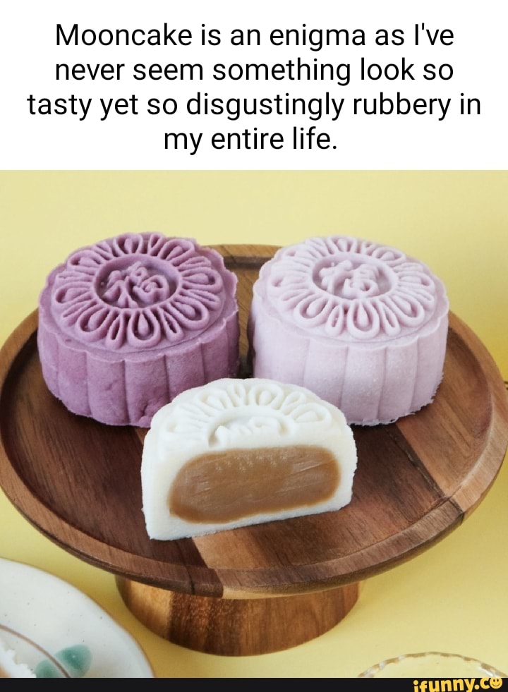 Mooncake memes. Best Collection of funny Mooncake pictures on iFunny