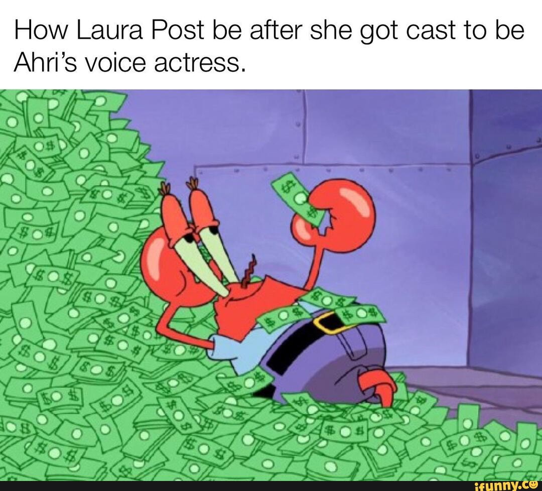 How Laura Post be after she got cast to be Ahri's voice actress. - iFunny