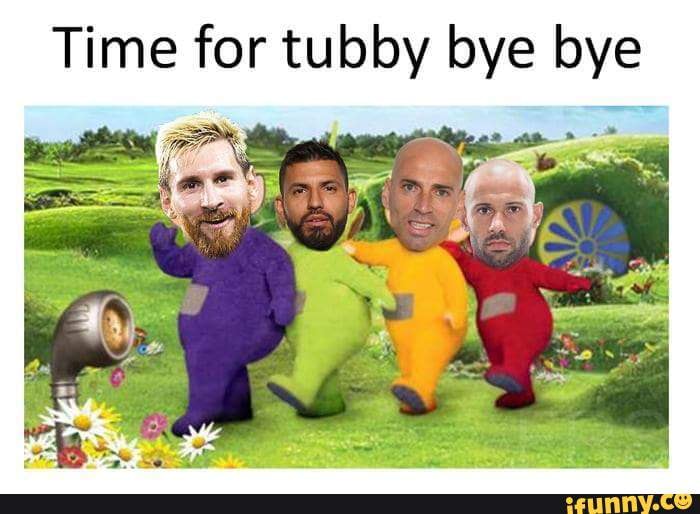 Messi dump - Time for tubby bye bye - iFunny